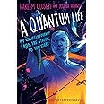 Amazon.com: A Quantum Life (Adapted for Young Adults): My Unlikely ...