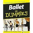 Ballet for Dummies: Speck, Scott, Cisneros, Evelyn: 9780764525681 ...
