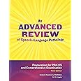 An Advanced Review of Speech-Language Pathology: Preparation for Praxis ...