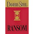 Ransom: Steel, Danielle: 9780385336321: Amazon.com: Books