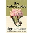 The Vulnerables: A Novel: Nunez, Sigrid: 9780593715529: Amazon.com: Books