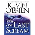 Amazon.com: One Last Scream: 9780786017768: O'Brien, Kevin: Books
