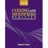 Coding With Modifiers: A Guide to Correct CPT & HCPCS Modifier Usage: 9781603598934: Medicine ...