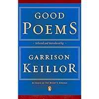 Good Poems for Hard Times: Garrison Keillor: 9780143037675: Amazon.com ...