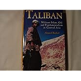 Amazon.com: Taliban: Militant Islam, Oil and Fundamentalism in Central ...