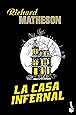La Casa Infernal (Literatura Fantástica): Amazon.es: Richard Matheson ...