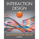Interaction Design: Beyond Human-Computer Interaction: Sharp, Helen ...