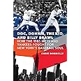 Doc, Donnie, the Kid, and Billy Brawl: How the 1985 Mets and Yankees ...