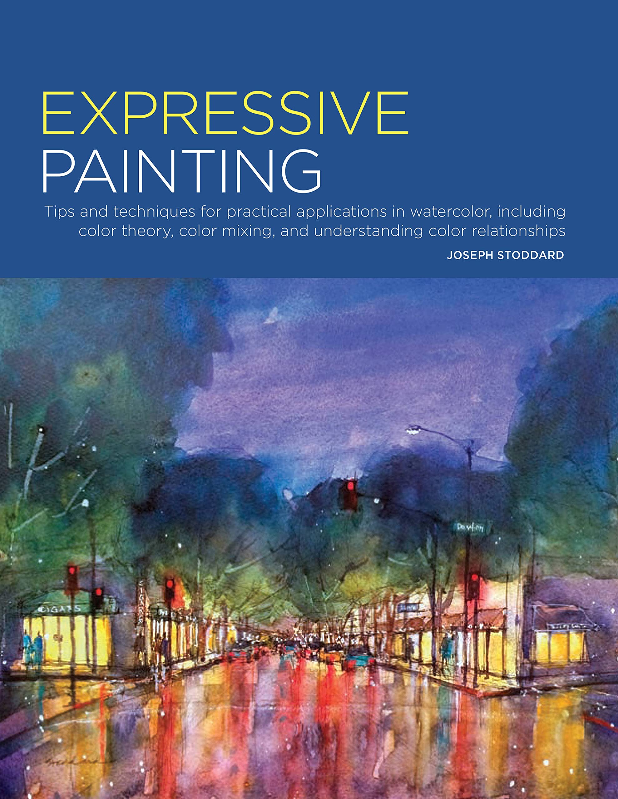 Mua Portfolio: Expressive Painting: Tips and techniques for practical ...