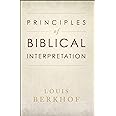 Principles of Biblical Interpretation: Louis Berkhof: 9780801064777 ...