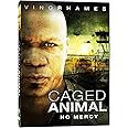 Amazon.com: Caged Animal : Ving Rhames, Robert Patrick, Robert LaSardo ...