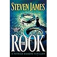 The Rook (The Patrick Bowers Files, Book 2): James, Steven ...