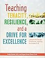 Amazon.com: Teaching Tenacity, Resilience, and a Drive for Excellence: Lessons for Social ...