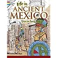 Life in Ancient Mexico Coloring Book (Dover Ancient History Coloring ...