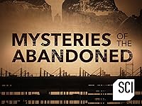 Amazon.com: Mysteries of the Abandoned Season 1