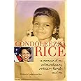 Amazon.com: Condoleezza Rice: A Memoir of My Extraordinary, Ordinary ...