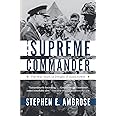 Amazon.com: The Supreme Commander: The War Years of Dwight D ...