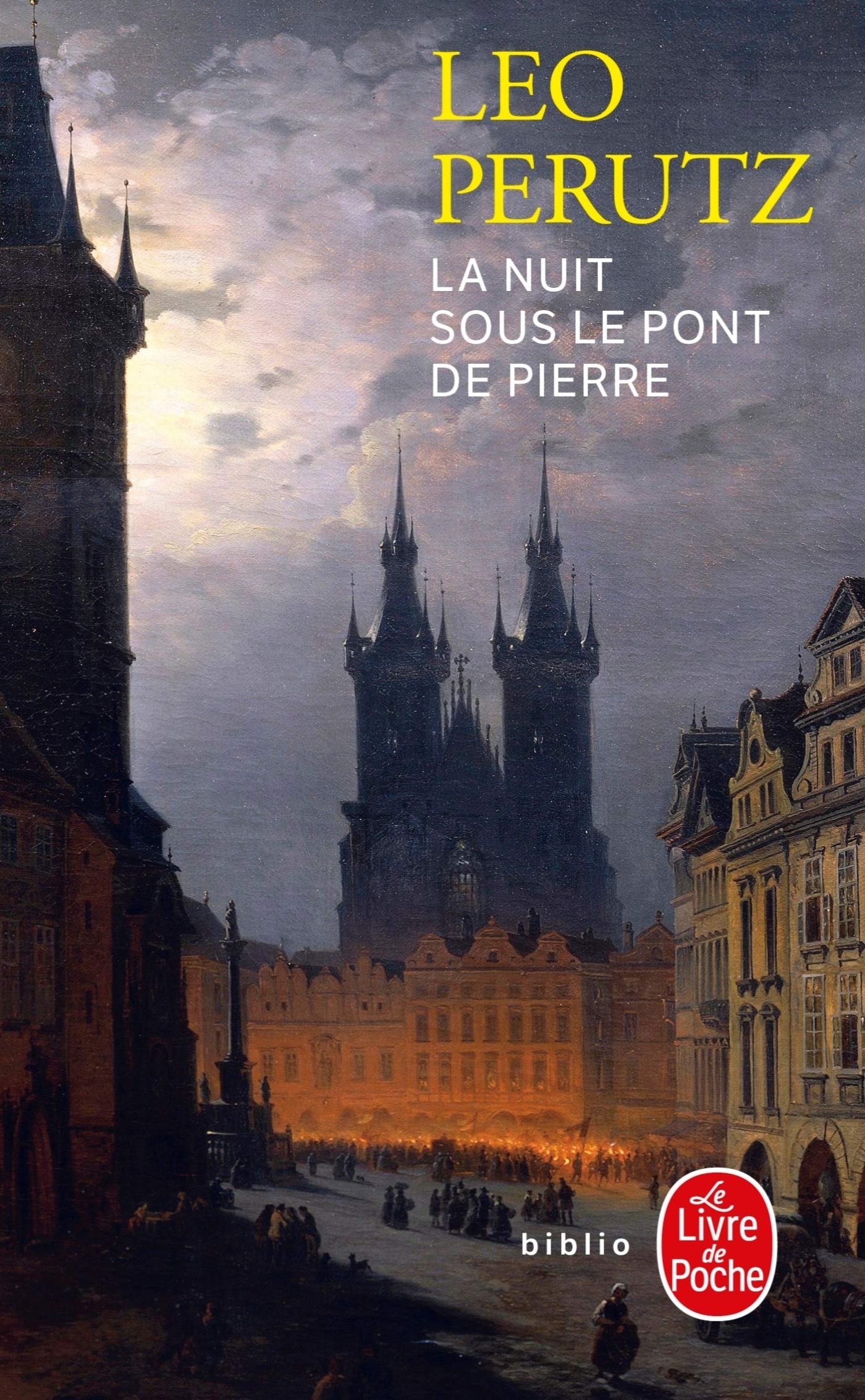 La Nuit sous le pont de pierre : Léo Perutz | The Cannibal Lecteur