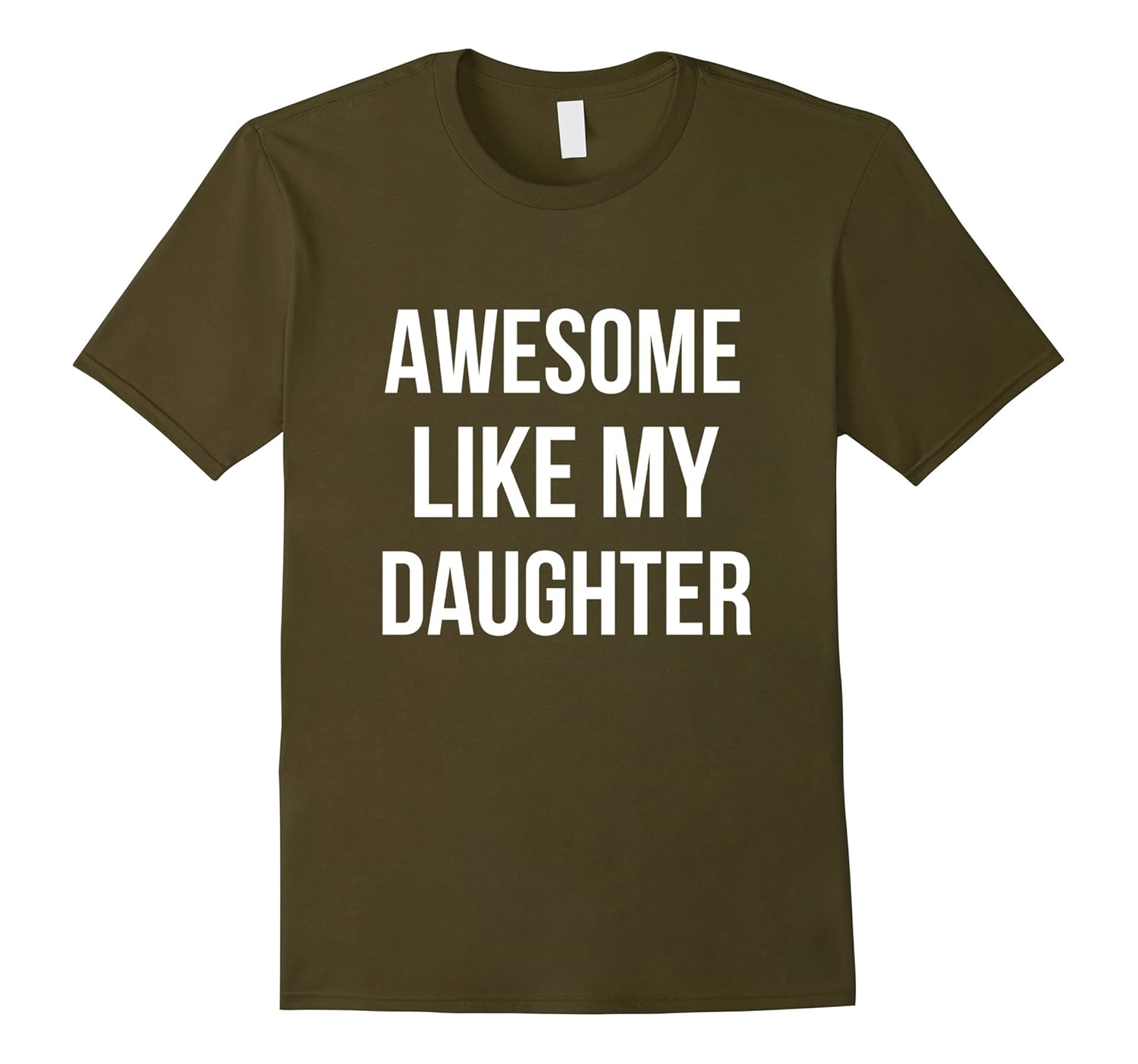 Awesome Like My Daughter Shirt Funny Fathers Day Dads Tee-CD – Canditee