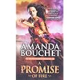 A Promise of Fire (The Kingmaker Chronicles, 1): Bouchet, Amanda ...