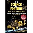 The Science of Fortnite: The Real Science Behind the Weapons, Gadgets ...