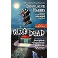 Club Dead: Harris, Charlaine: 9780441010516: Books - Amazon.ca