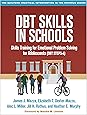 DBT Skills in Schools: Skills Training for Emotional Problem Solving ...