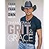 Grace and Grit: Spirituality and Healing in the Life and Death of Treya ...