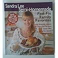 Sandra Lee Semi-Homemade Fast-Fix Family Favorites: Lee, Sandra ...