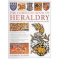 The Complete Book of Heraldry: An International History, Sourcebook ...