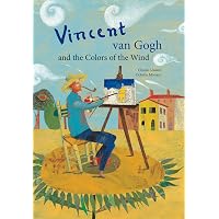 Vincent van Gogh & the Colors of the Wind: Lossani, Chiara, Monaco ...