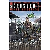 Crossed +100 Volume 1 (CROSSED PLUS 100 TP): Moore, Alan, Andrade ...