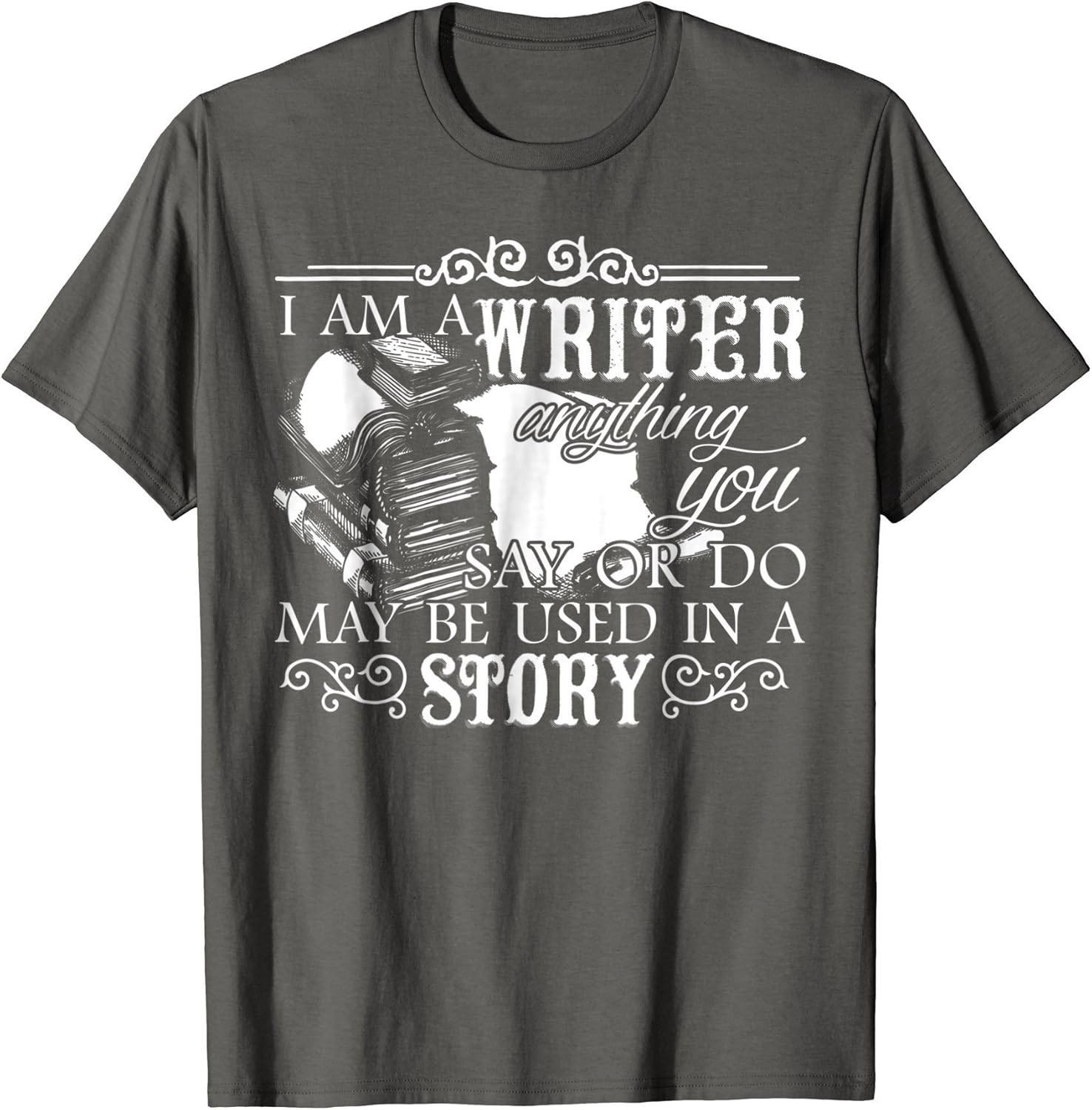 Amazon.com: Writer Shirt - I Am A Writer T shirts: Clothing