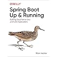 Amazon.com: Spring Boot: Up and Running: Building Cloud Native Java and Kotlin Applications ...