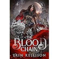 Amazon.com: The Blood Chain: Indulgence Series 3 eBook : Kellison, Erin ...