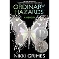 Amazon.com: Ordinary Hazards: A Memoir: 9781629798813: Grimes, Nikki: Books