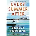 Amazon.com: Every Summer After: A heartbreakingly gripping story of ...