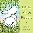 Little White Rabbit Board Book: An Easter And Springtime Book For Kids ...