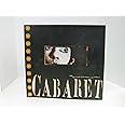 Cabaret: The Illustrated Book and Lyrics: Masteroff, Joe, Kander, John ...