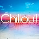 The Classic Chillout Album: A Collection of Classics for a Modern World: Amazon.co.uk: Music