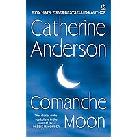 Comanche Moon: Anderson, Catherine: 9780451224187: Amazon.com: Books