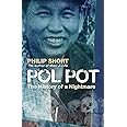 Pol Pot: The History of a Nightmare: philip-short: 9780719565694 ...