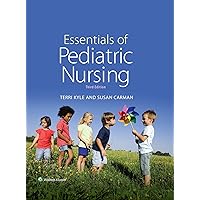 Essentials of Pediatric Nursing: 9781975139841: Medicine & Health ...