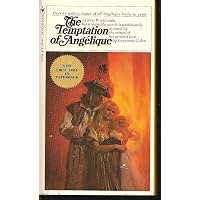 The Temptation of Angelique (Angelique series, Book 7): Sergeanne Golon ...