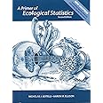 A Primer of Ecological Statistics: 9781605350646: Medicine & Health ...