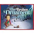 The Broken Ornament: DiTerlizzi, Tony, DiTerlizzi, Tony: 9781416939764 ...