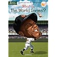 What Is the World Series? (What Was?): Herman, Gail, Who HQ, Kenyon ...