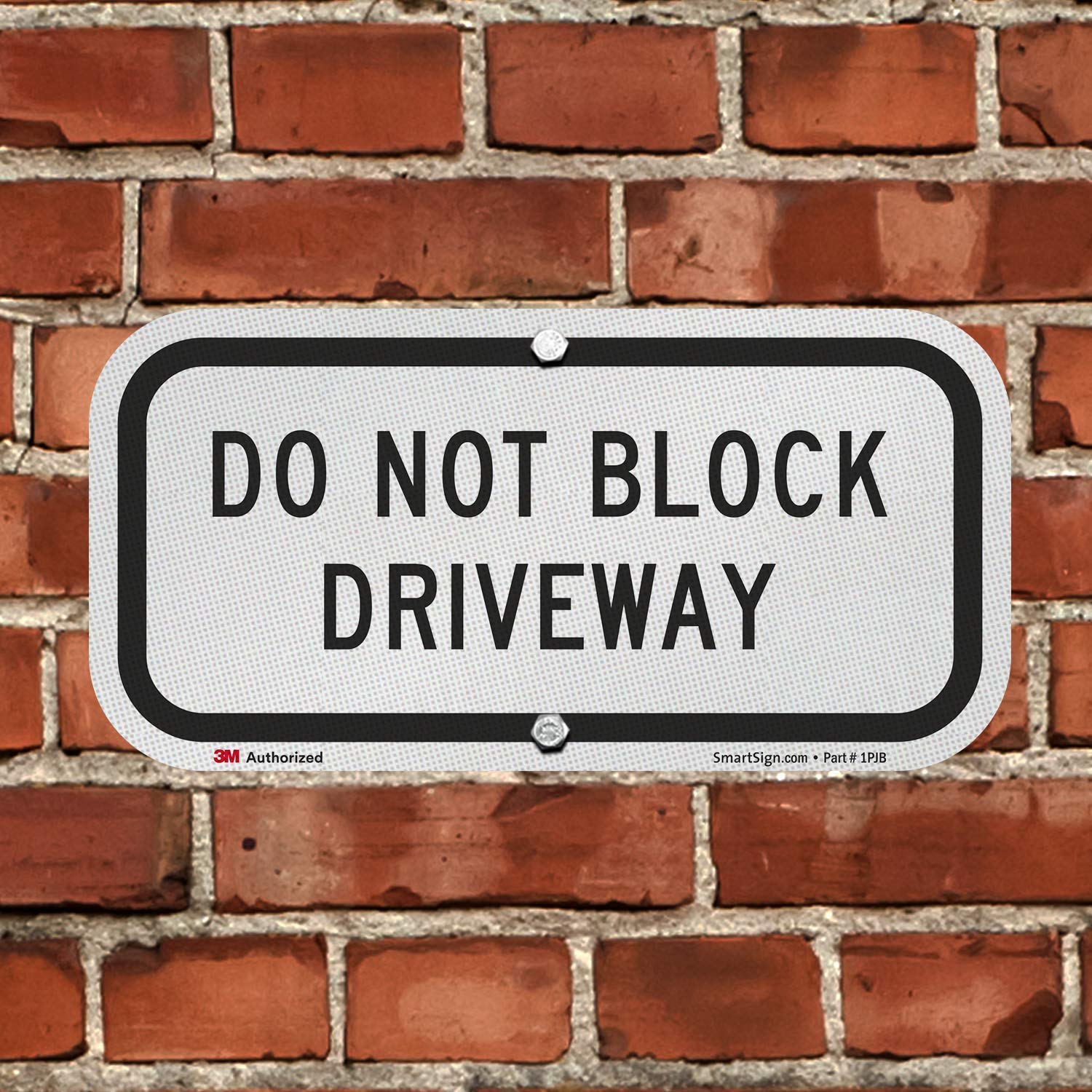 Mua SmartSign "Do Not Block Driveway" Sign | 6" x 12" 3M Engineer Grade ...