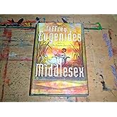 Amazon.com: Middlesex: A Novel: 9780312422158: Eugenides, Jeffrey: Books