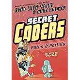 Secret Coders: Yang, Gene Luen, Holmes, Mike: 9781626720756: Books ...